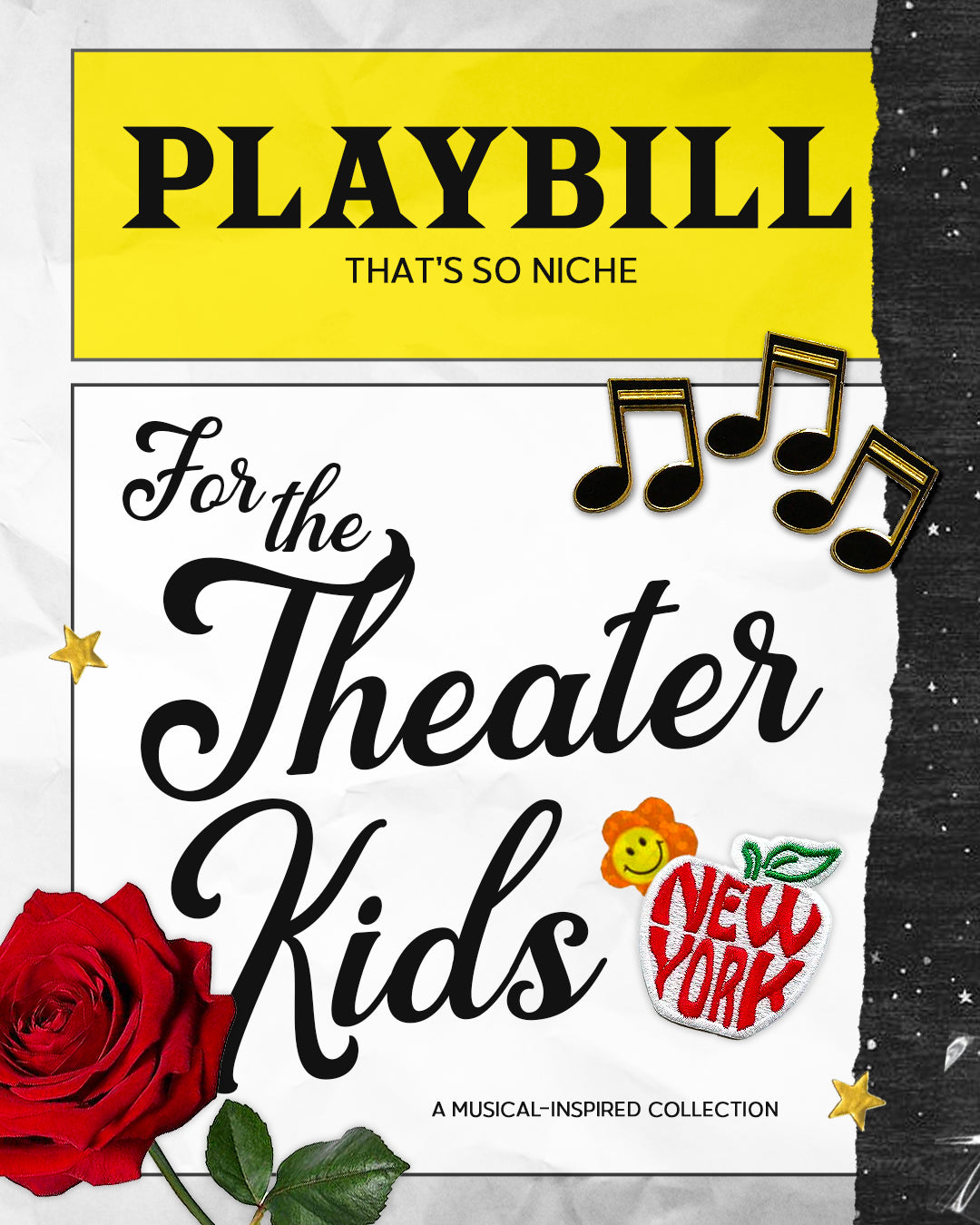 For The Theater Kids – That's So Niche